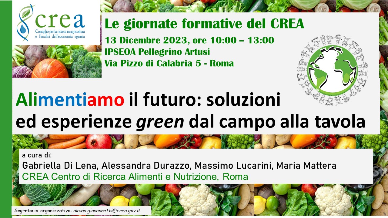 Alimentiamo il futuro: soluzioni ed esperienze green dal campo alla tavola - Alimentiamo il ...